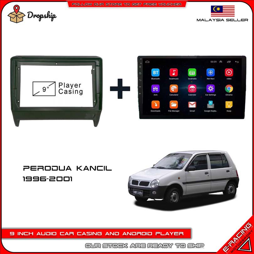 Perodua Kancil (1996-2001) 9" Inch Car Android Player With Casing (Full ...