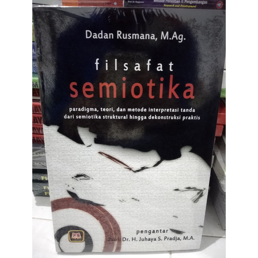 Filsafat Semiotika - Dadan Rusmana | Lazada Indonesia