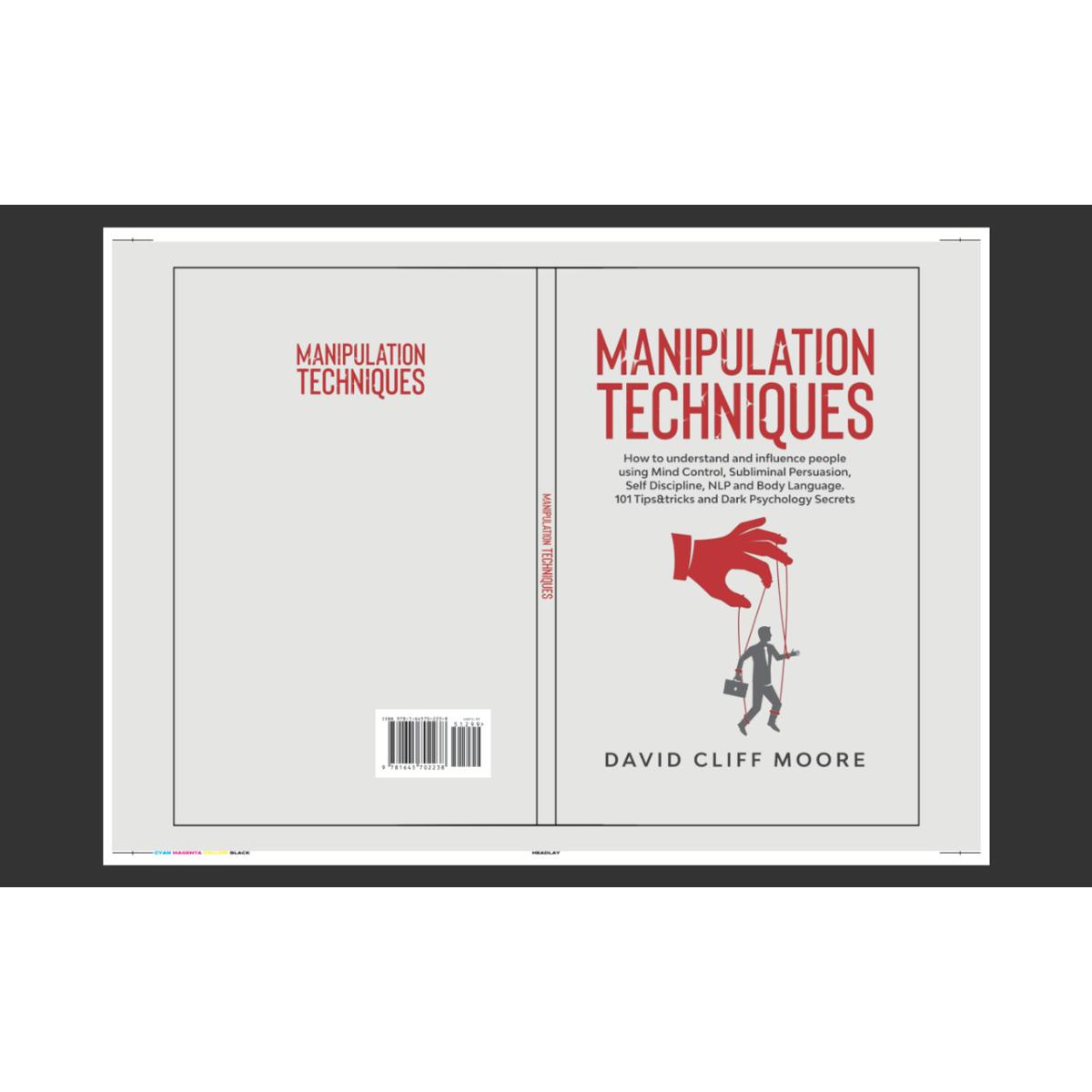 1XManipulation Techniques: How to understand BY DAVID CLIFF MOORE ...