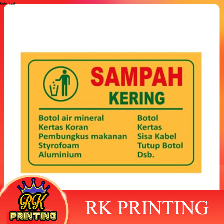 Stiker Sign rambuK3 safety SAMPAH BASAH DAN SAMPAH KERING UK.15X10CM ...