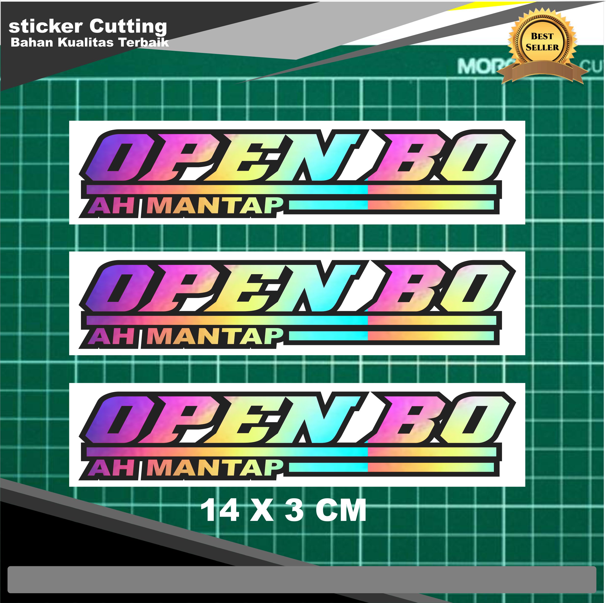 Sticker cutting OPEN BO AH MANTAP Hologram | Lazada Indonesia