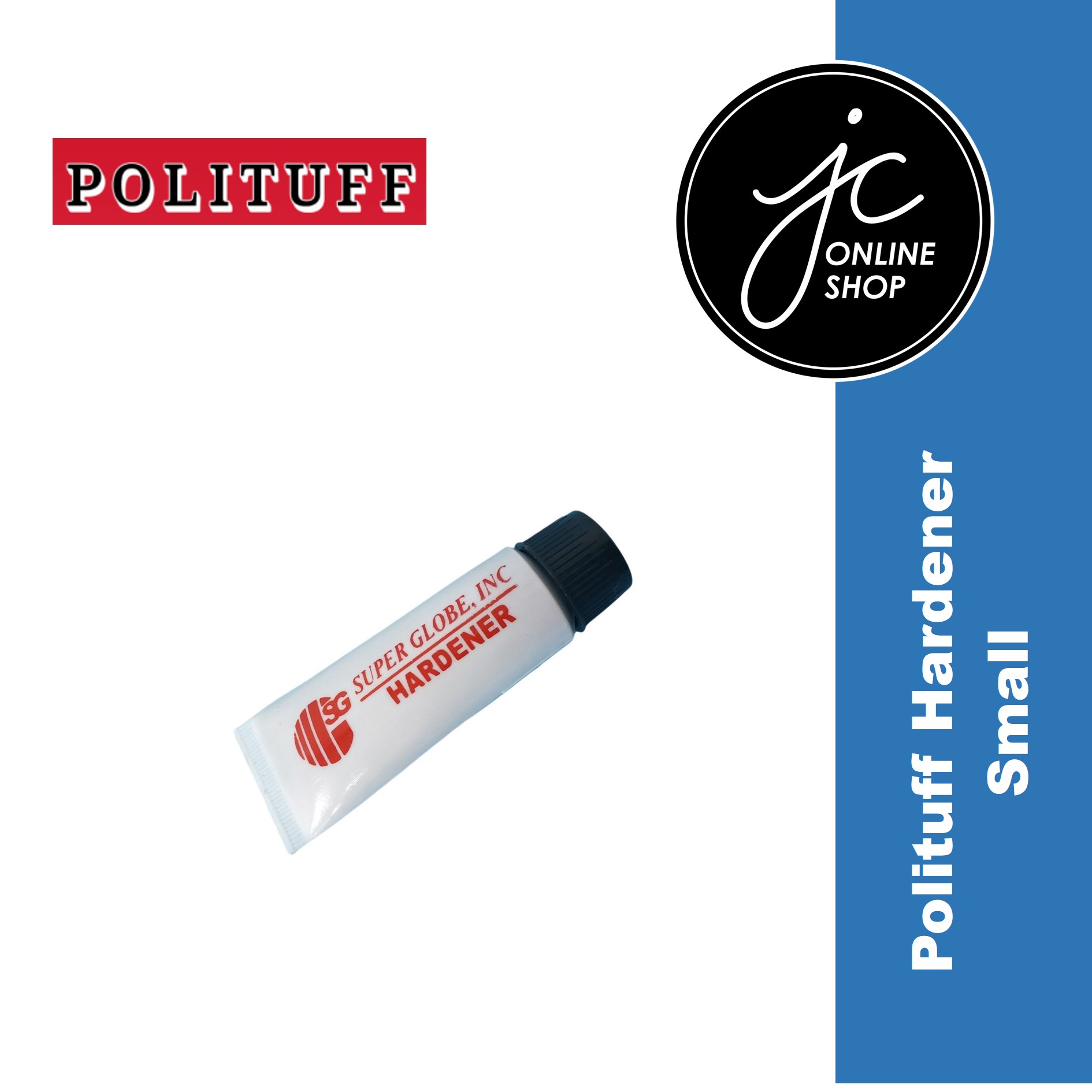 POLITUFF BODY FILLER EXTRA HARDENER ONLY SMALL(30g)/ Big (120g) | Lazada PH