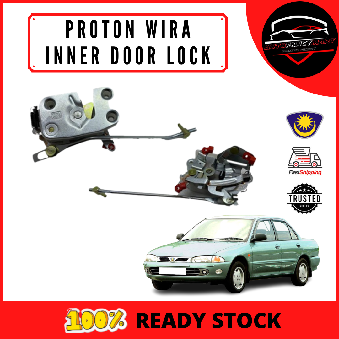 ( 100% BUAT MALAYSAI ) INNER DOOR LOCK PROTON WIRA 1.6CC 1.5CC 1.3CC ...