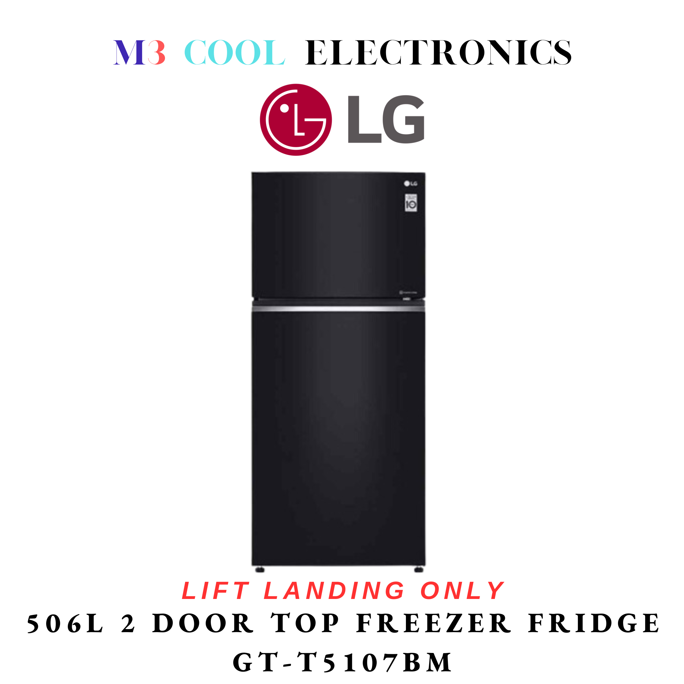 LG 506L 2 DOOR FRIDGE WITH INVERTER LINEAR COMPRESSOR GT-T5107BM TOP FREEZER - 2 YEARS WARRANTY ...
