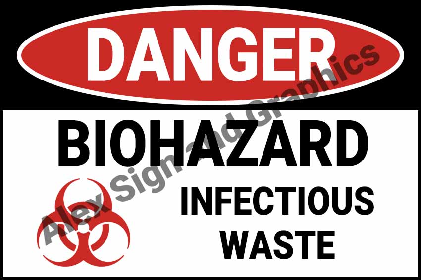 Danger: Biohazard, Infectious Waste PVC Signage A4 Size (7.5 x 11.25 ...