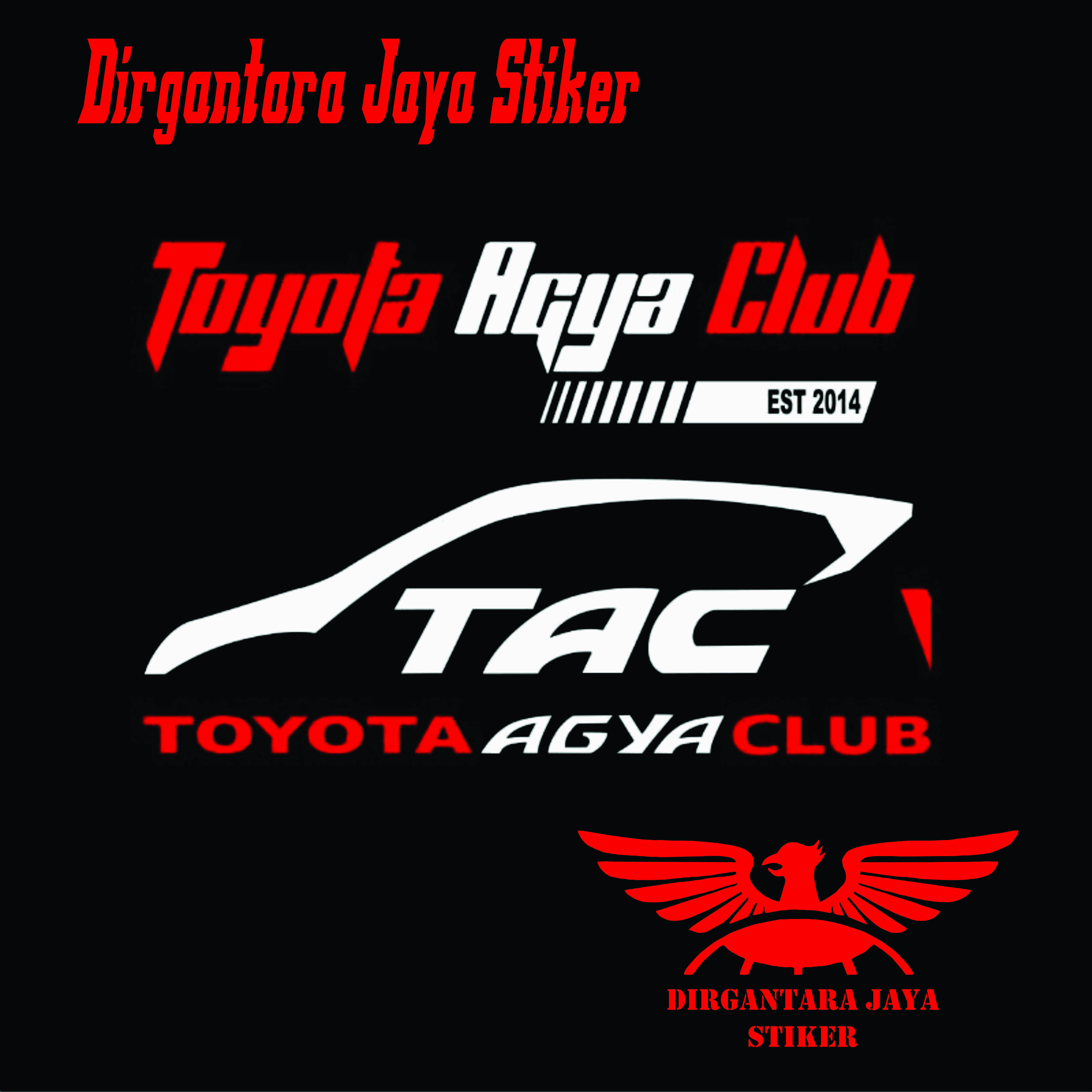 STIKER TOYOTA AGYA CLUB STIKER KOMUNITAS MOBIL AGYA STICKER KOMUNITAS ...