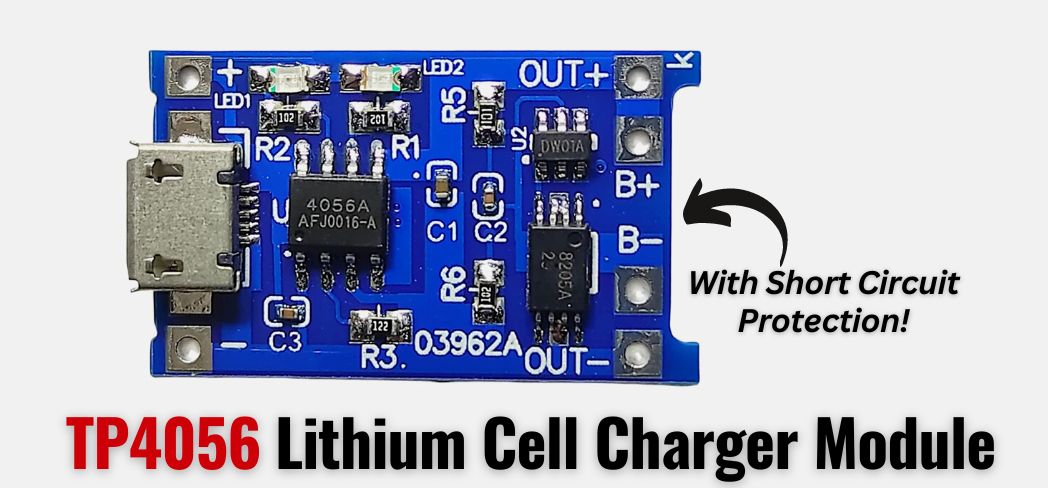 Battery charging module || AUTOMATICALLY CUTT OFF AT 4.2V || (MODULE NO ...