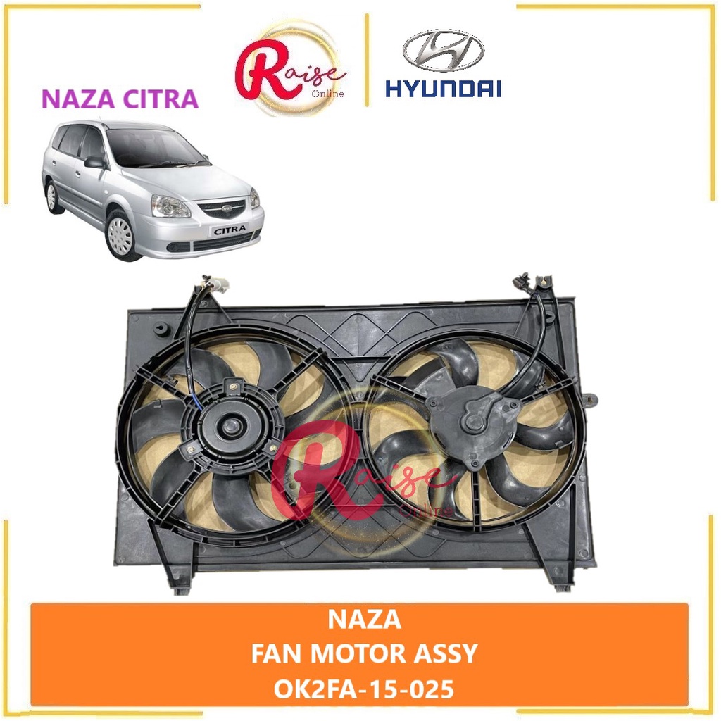 NAZA CITRA / CARENS 2 Radiator Fan Motor Assy (2 MOTOR)(OK2FA-15-205) | Lazada