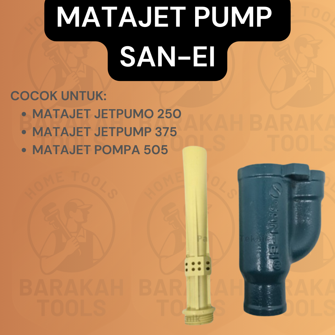MATAJET MATA JET JETPUMP SHIMIZU DAB NATIONAL PANASONIC merek San-Ei ...