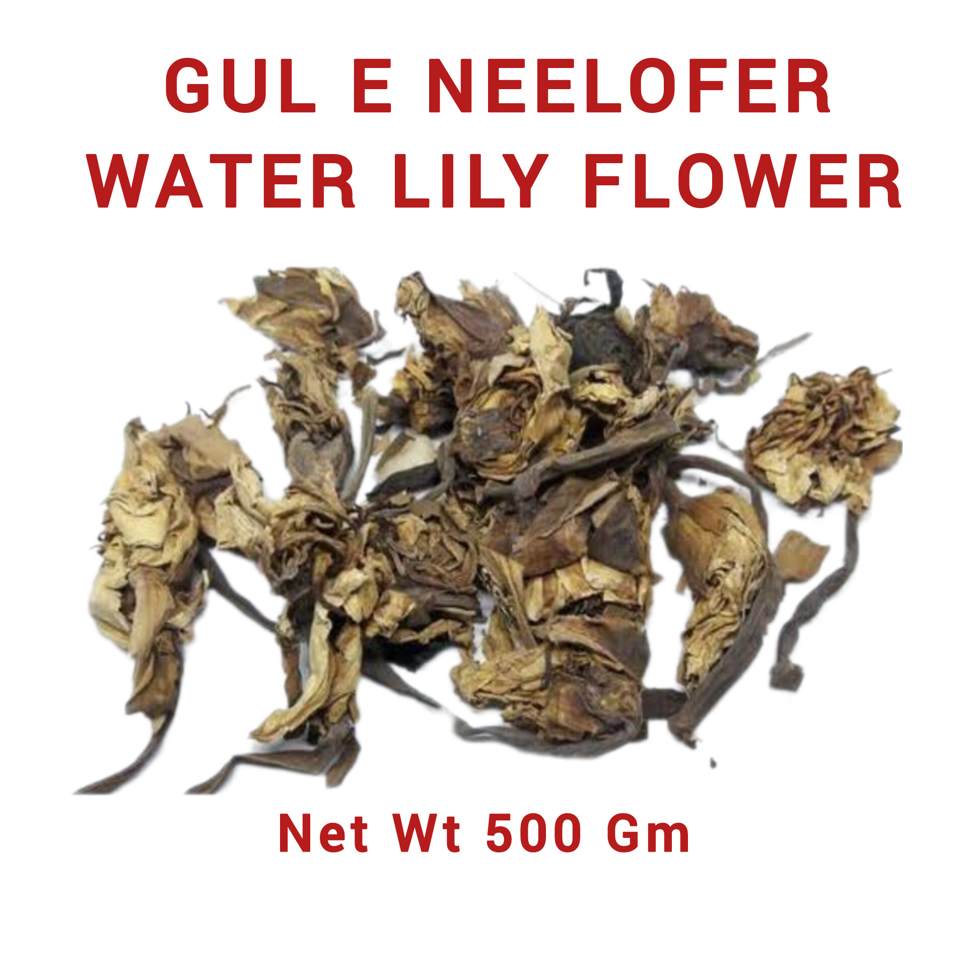 Gul e Neelofer | Nilofar | گل نیلوفر | Water Lily Flower | 500 gm ...