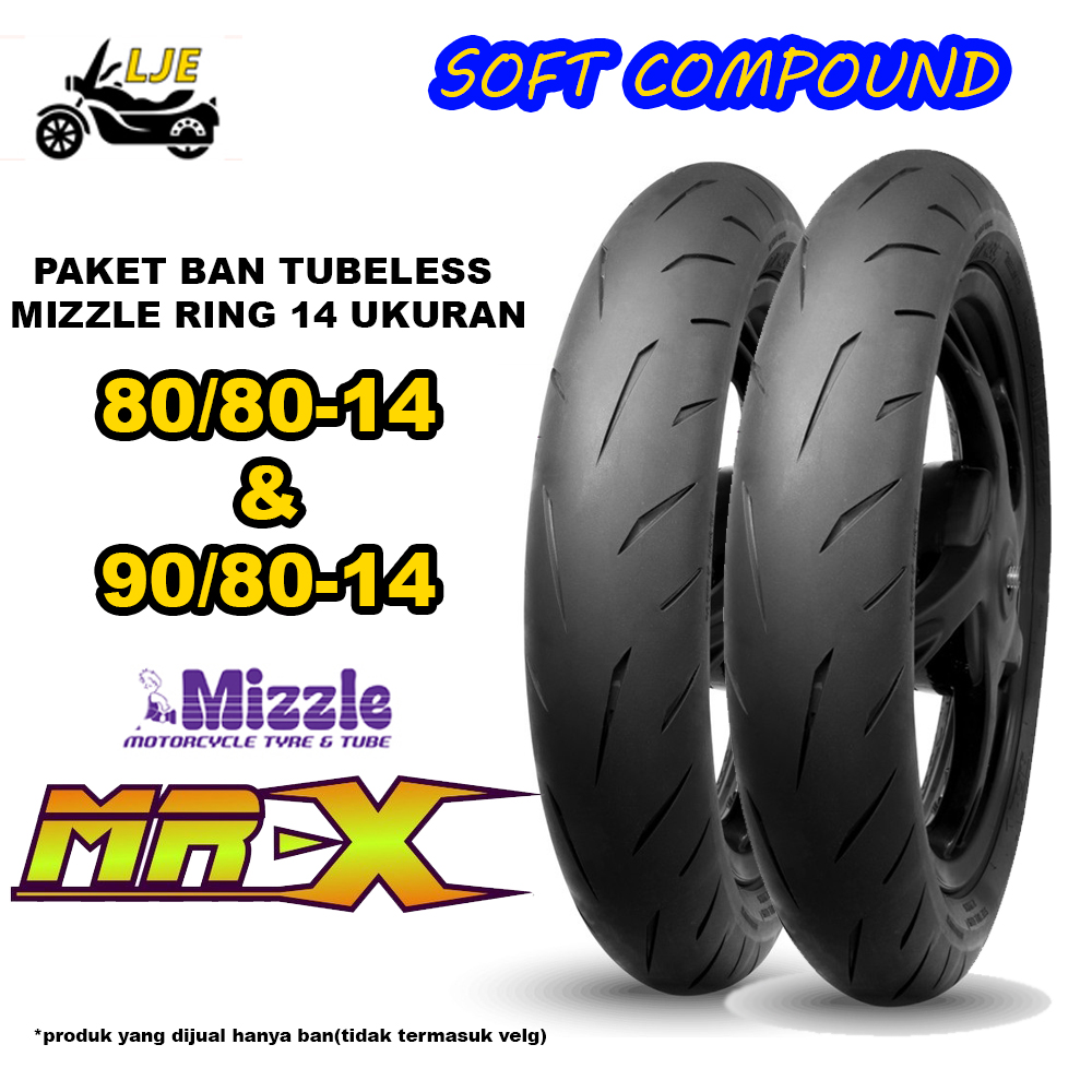 Ban Motor Matic 80/80 Ring 14 & 90/80 Ring 14 Mizzle MR X Tubeless - Paket Ban Tubeless Soft ...