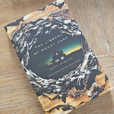The Library at Mount Char ( Book by Scott Hawkins ) | Matte Lamination ...