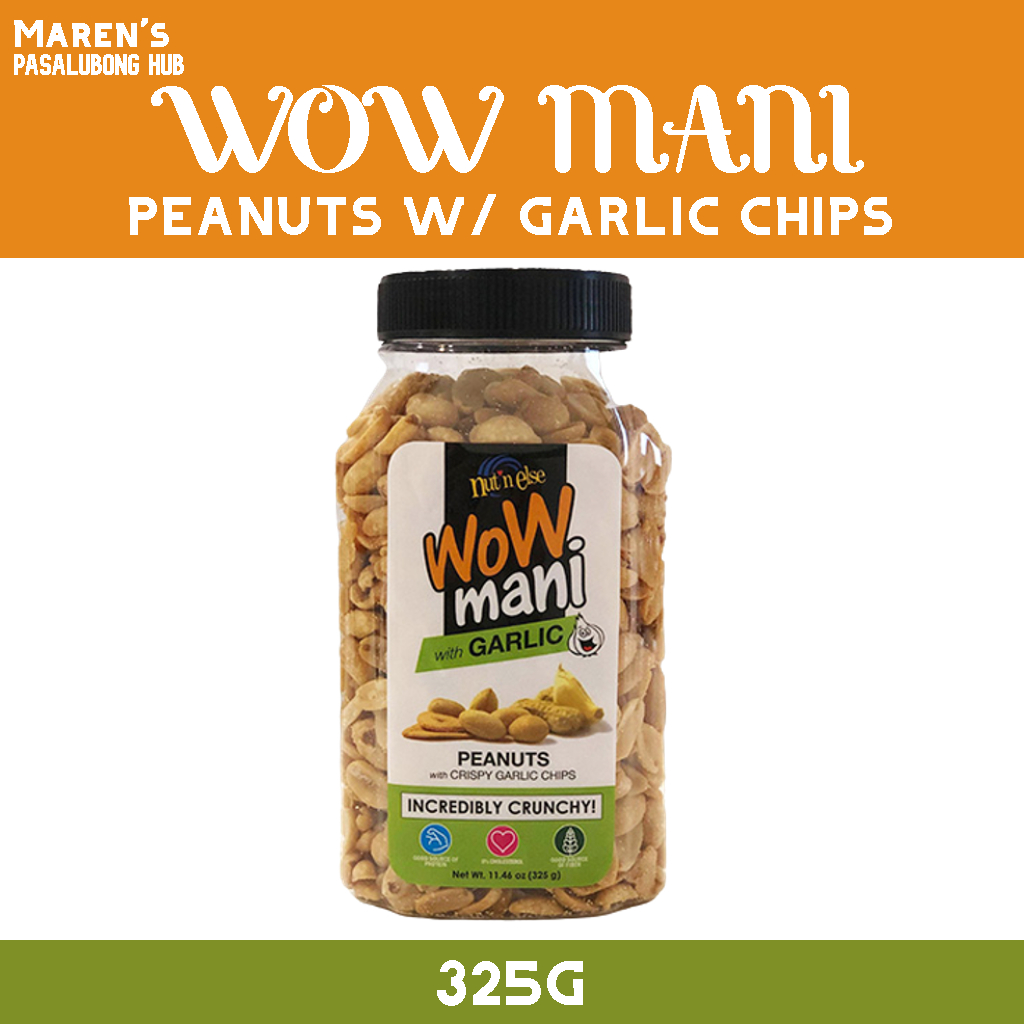 Wow MANI with Garlic Chips 325g [PREMIUM PEANUTS] | Lazada PH