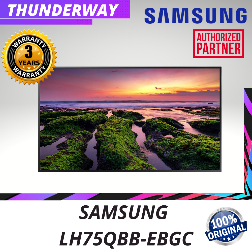 SAMSUNG 75" Inch LH75QBB-EBGC QB75B QBB Series 4K UHD Digital Signage | Lazada