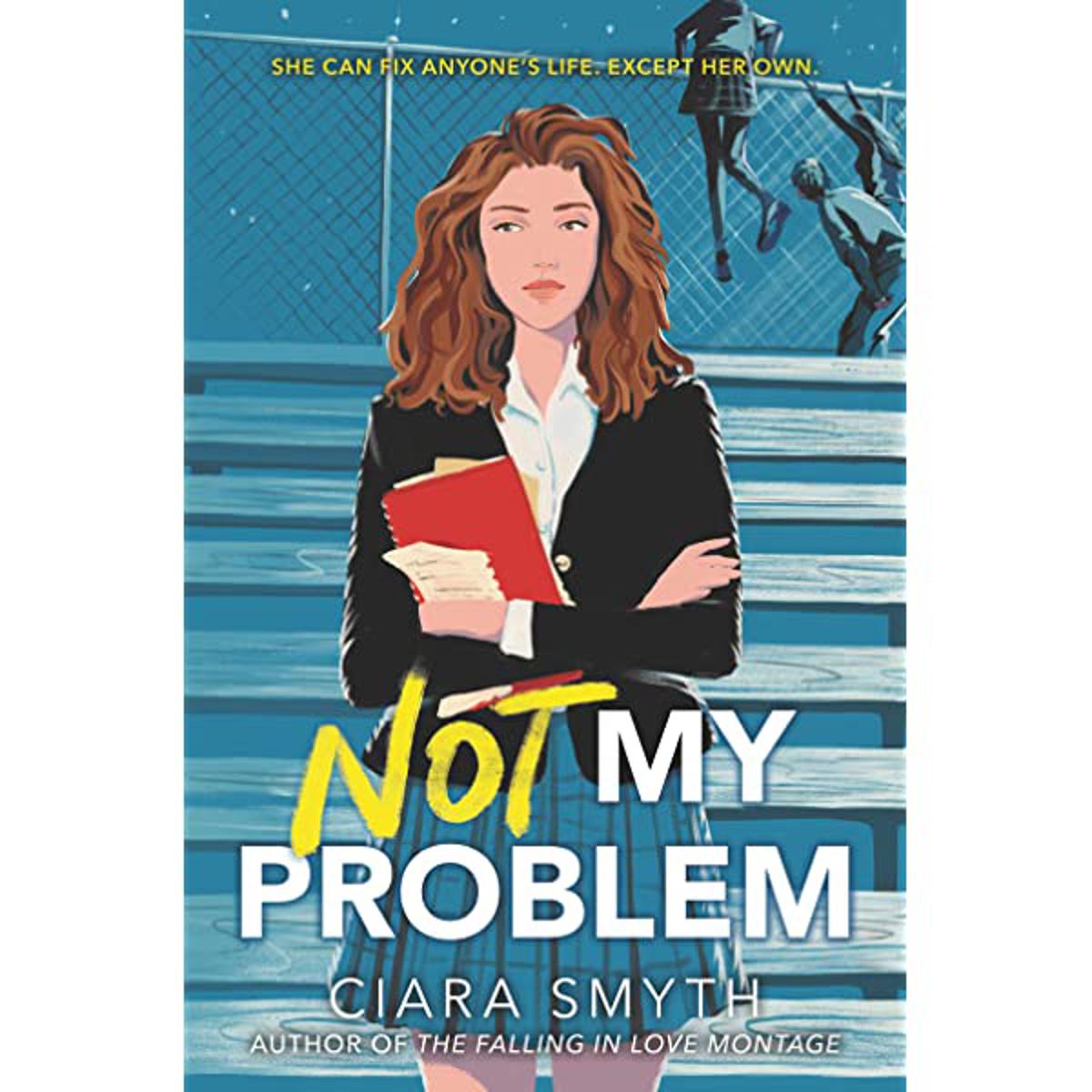 Not My Problem by Ciara Smyth (Premium Paper and Matte Covers) Novel ...