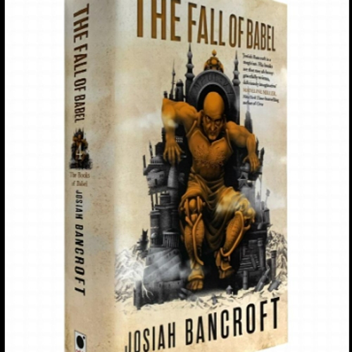 The Fall of Babel ( The Books of Babel #4 ) ( Book by Josiah Bancroft ...