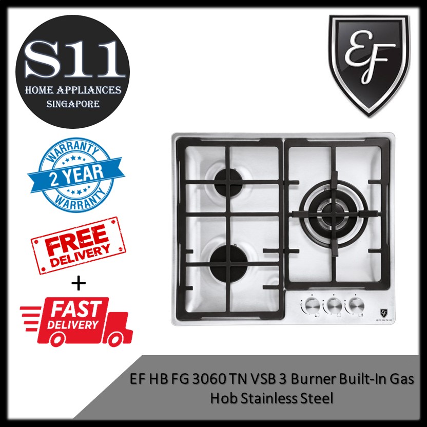 EF HB FG 3060 TN VSB 3 Burner Built-In Gas Hob Stainless Steel *2 YEARS ...