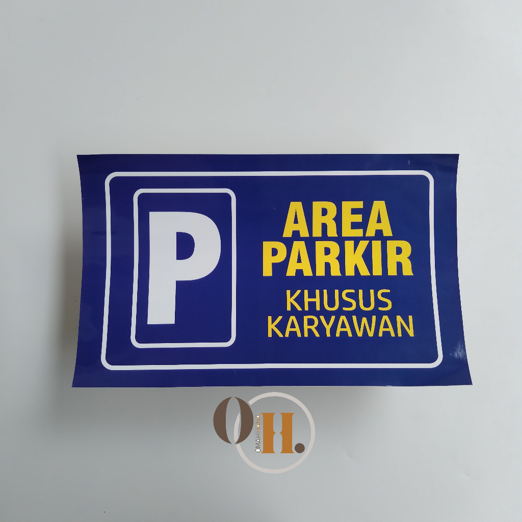 Stiker Parkir Khusus Karyawan - Stiker Tanda Parkir - Stiker Waterproof ...