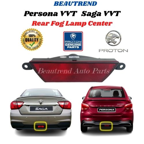 Proton Saga VVT Suprima Persona VVT Rear Fog Lamp Original Rear Bumper ...