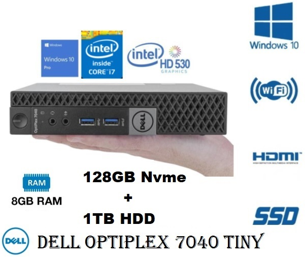 DELL OPTIPLEX 7040 TINY PC i7- 6th GEN 6 8GB RAM, 128GB Nvme/M.2 SSD(OS ...
