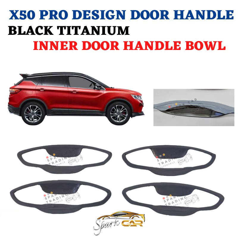 PROTON X50 Black Titanium Pro Design Door Handle Cover Inner Door ...