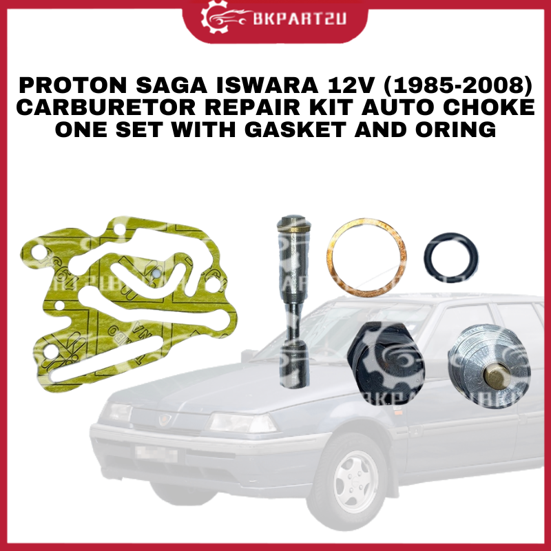 PROTON SAGA ISWARA 12V (1985-2008) CARBURETOR REPAIR KIT AUTO CHOKE ONE ...
