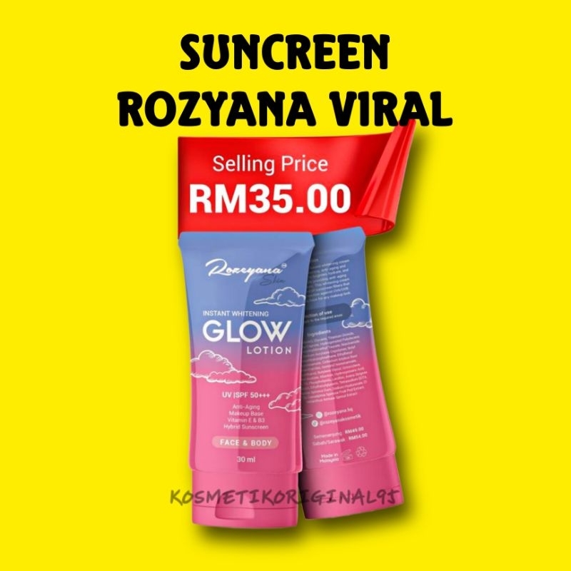 ROZYANA GLOW SUNCREEN | ROZEYANA SUNCREEN VIRAL | Lazada