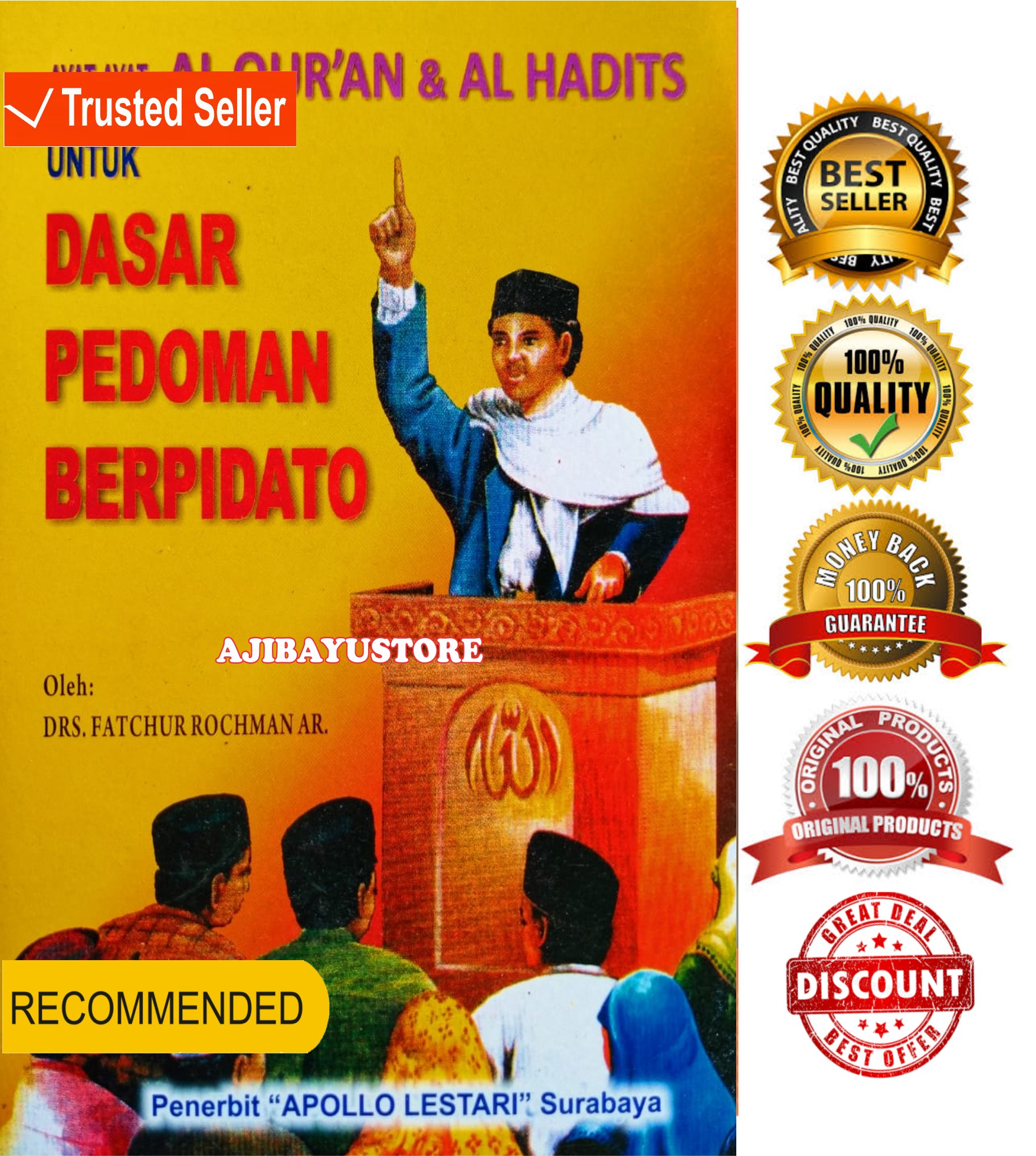 BUKU AYAT-AYAT AL QURAN DAN AL HADITS UNTUK DASAR PEDOMAN BERPIDATO FATCHUR ROCHMAN APOLLO ...