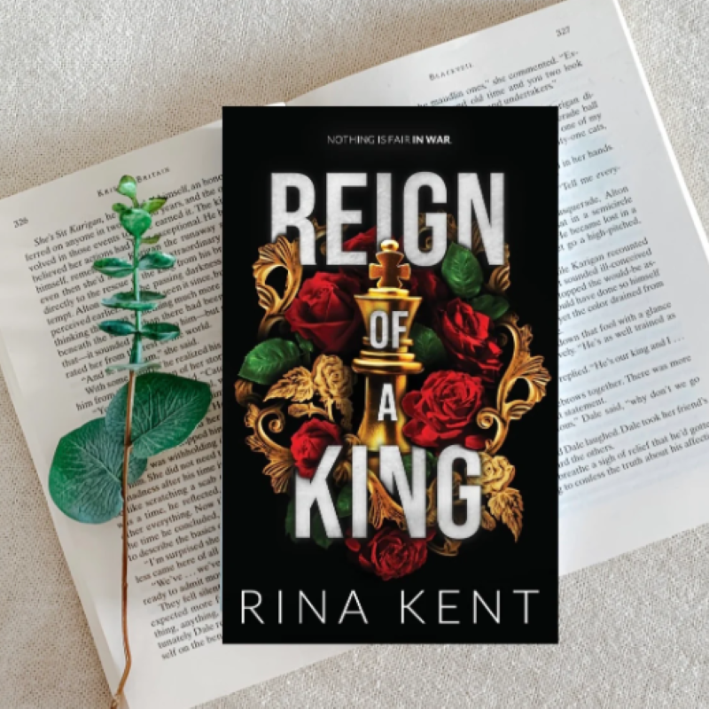 Reign of a King ( Kingdom Duet #1 ) ( Book by Rina Kent ) | Matte ...
