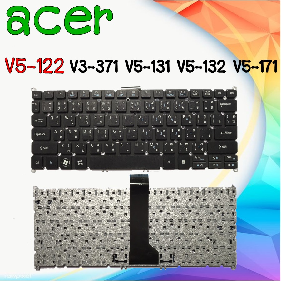 Keyboard Acer คีย์บอร์ด Acer V5-122 V3-371 V5-122P V5-131 V5-132 V5 ...
