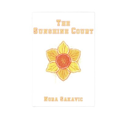 The Sunshine Court ( All for the Game #4 ) ( Book by Nora Sakavic ...
