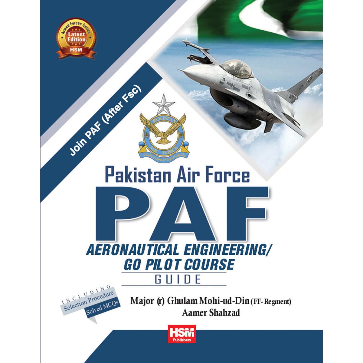 PAF Pakistan Air Force Aeronautical Engineering / GD Pilot Course Guide ...