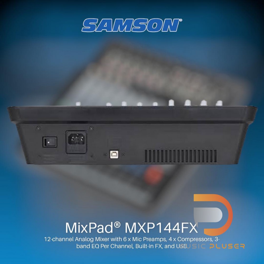 Samson MixPad® MXP144FX มิกเซอร์ขนาด 12Ch พร้อม EffectและUSB ปรับแนว ...