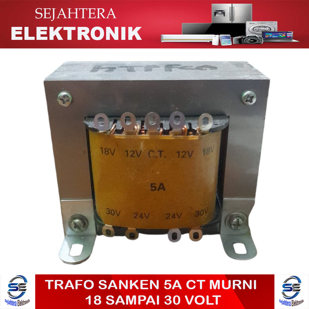 Trafo SANKEN 5 Ampere Murni CT 18 Sampai 30 VOLT / 5A SANKEN - SEJAHTERA ELEKTRONIK | Lazada ...