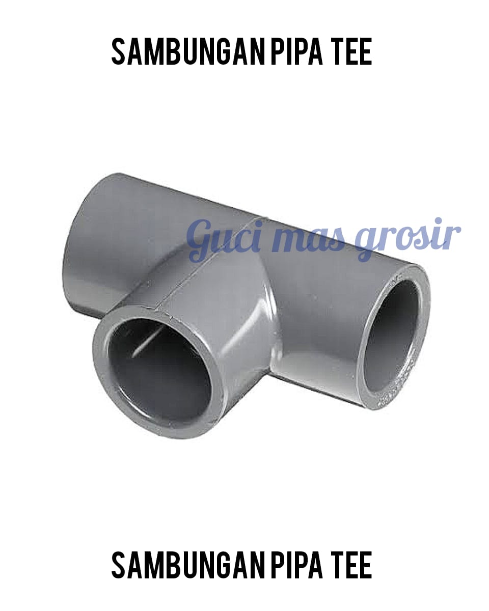 Sambungan Pipa TEE / Sambungan Pipa T / Pipa T / Tee Terlengkap ...