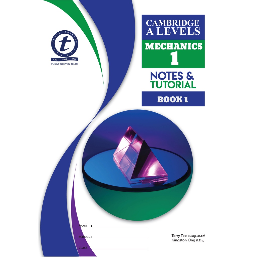 TELITI A LEVELS MECHANICS ECOURSES (English) | Lazada