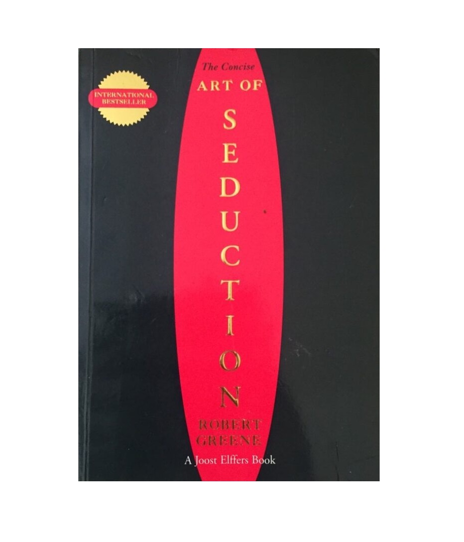 The Concise Art of Seduction By Robert Greene [English Concise Edition ...