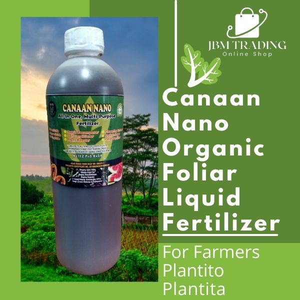 100% All Natural & Safe to the Environment Canaan-Nano Foliar Organic ...