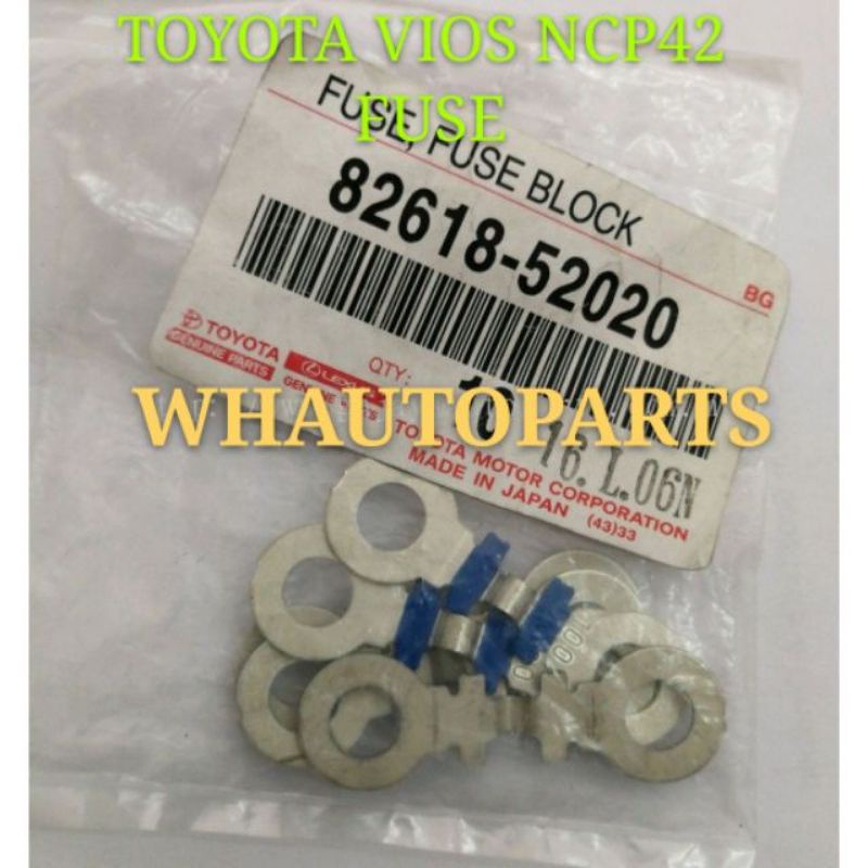 100% ORIGINAL TOYOTA VIOS NCP42 FUSE (82618-52020) (1PC) | Lazada