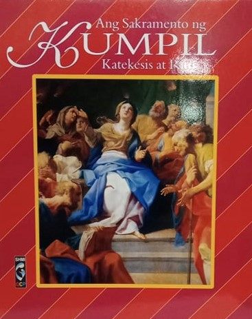 ANG SAKRAMENTO NG KUMPIL KATEKESIS AT RITU | Lazada PH