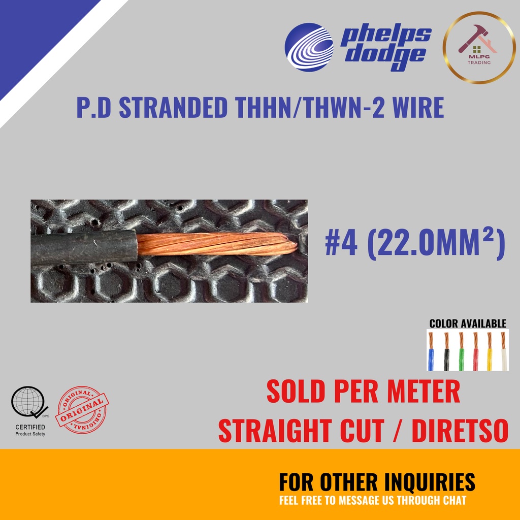 (PER METER) Phelps Dodge PD THHN/THWN-2 (STRANDED WIRE) #4 (22.0mm²) | Lazada PH