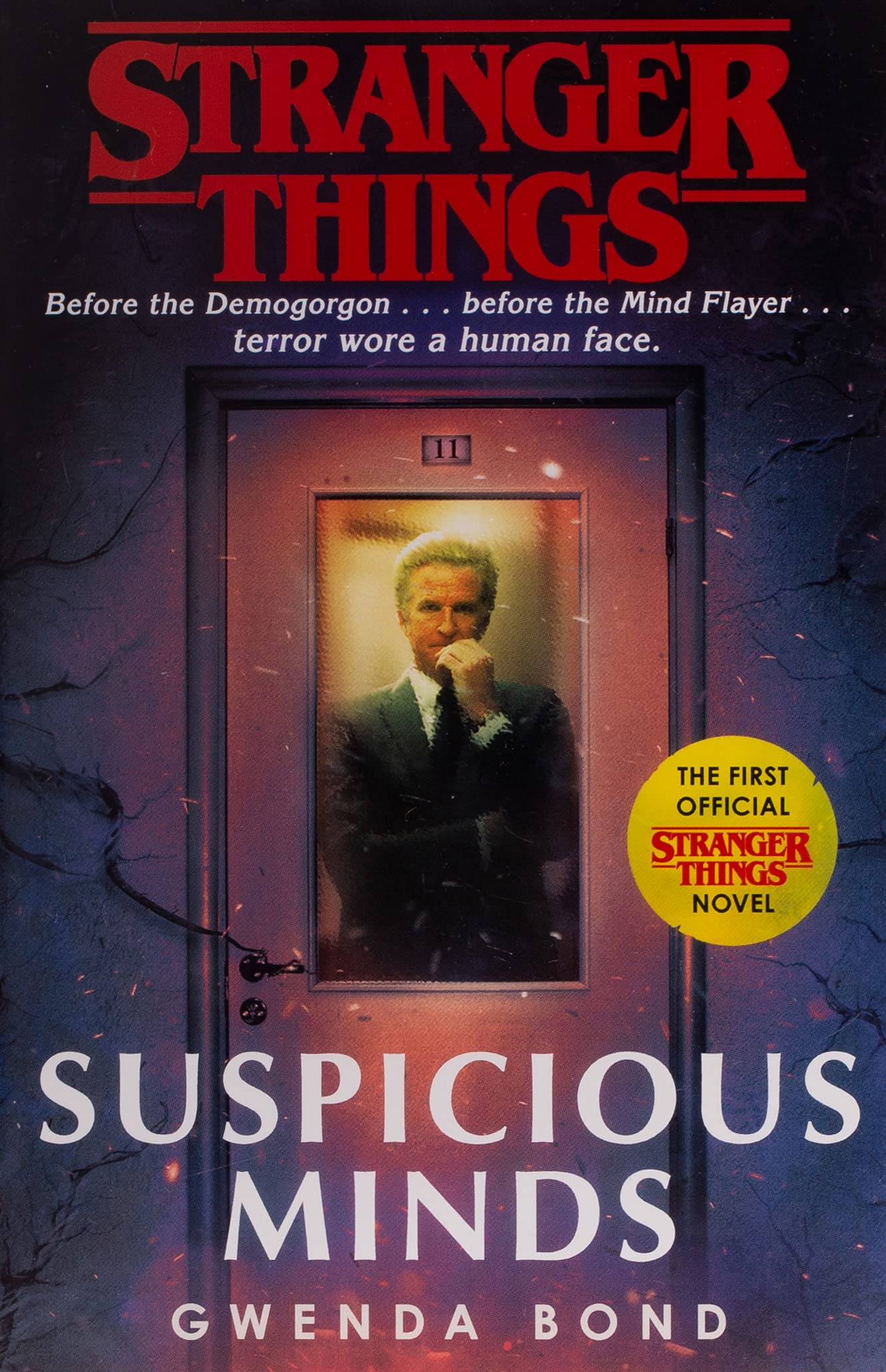 Stranger Things: Suspicious Minds : The First Official Novel [Paperback ...