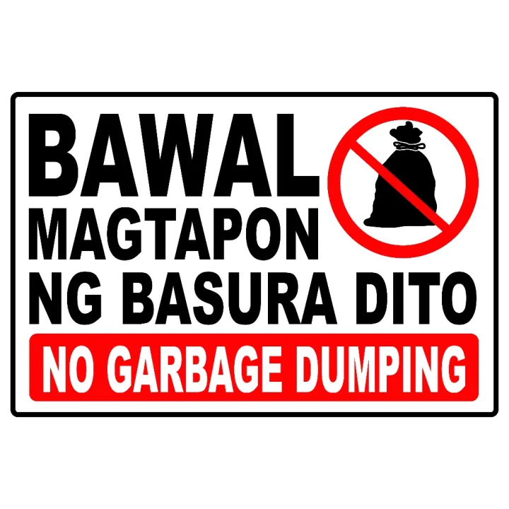 SIGN BAWAL MAGTAPON NG BASURA DITO NO GARBAGE DUMPING SIGNAGE PVC TYPE ...