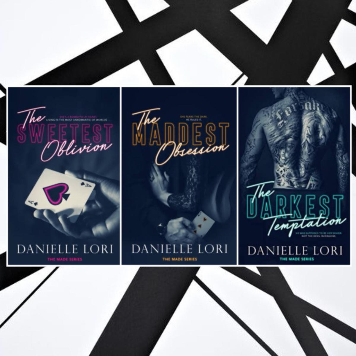 3 Book Set By Danielle Lori (The Sweetest Oblivion, Maddest Obsession ...