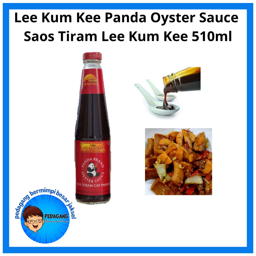 Lee Kum Kee Panda Oyster Sauce / Saos Tiram Lee Kum Kee 510ml / Saus ...