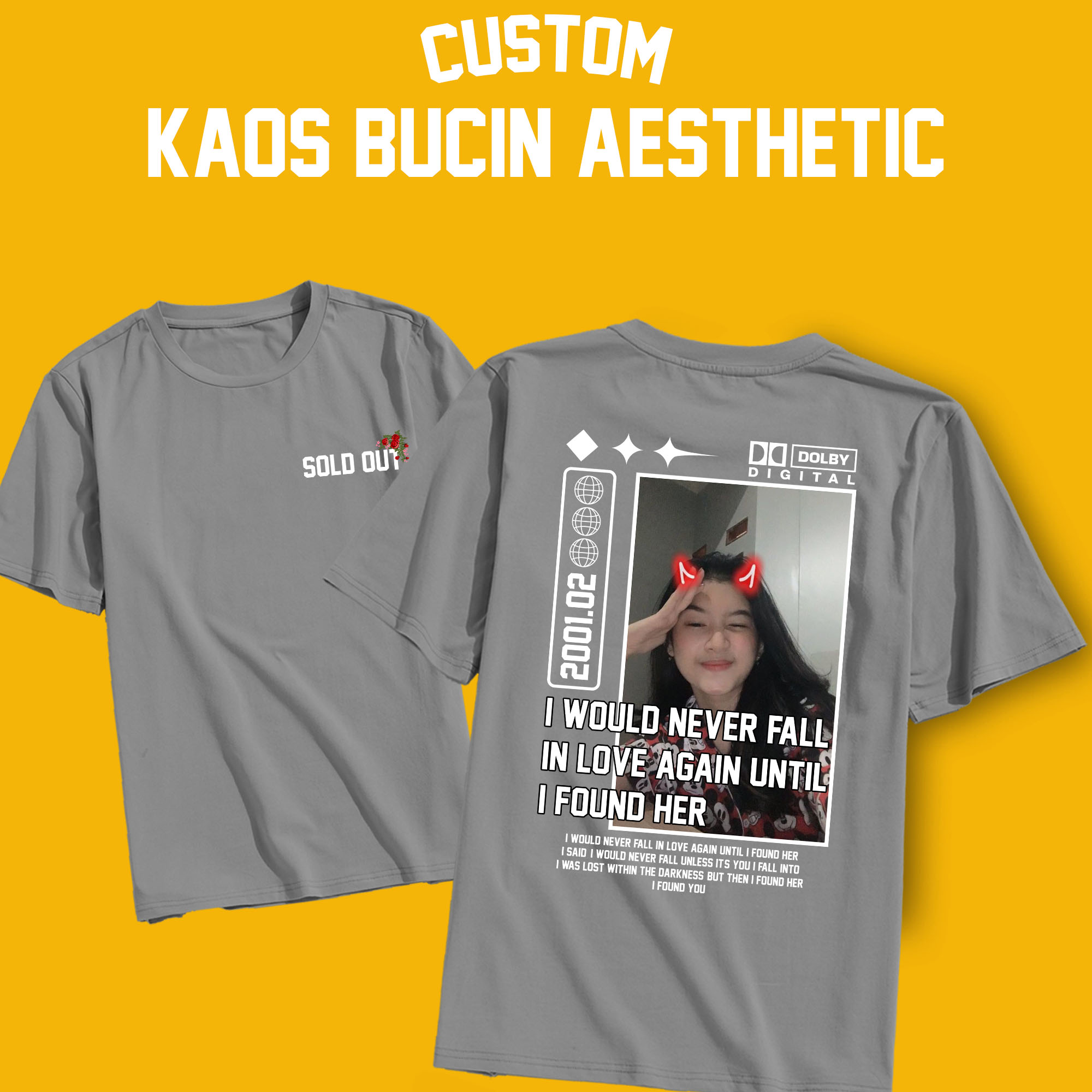 SEHARI JADI! CUSTOM REQUEST KAOS BUCIN STREETWEAR BISA REQUEST PAKAI FOTO SENDIRI SUKA SUKA ...