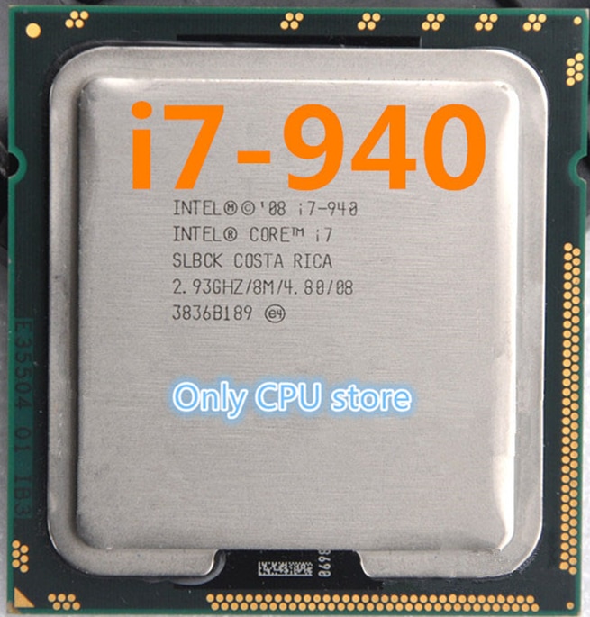 Core i7 940 2.93GHz 8M SLBCK Quad Core Eight threads desktop processors ...