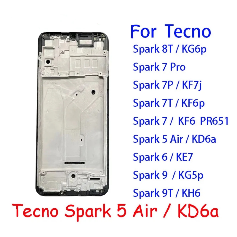 【Duoupa Store】TOP Middle Frame For Tecno Spark 9 9T 8T 7T 7 7P 6 5 Air ...