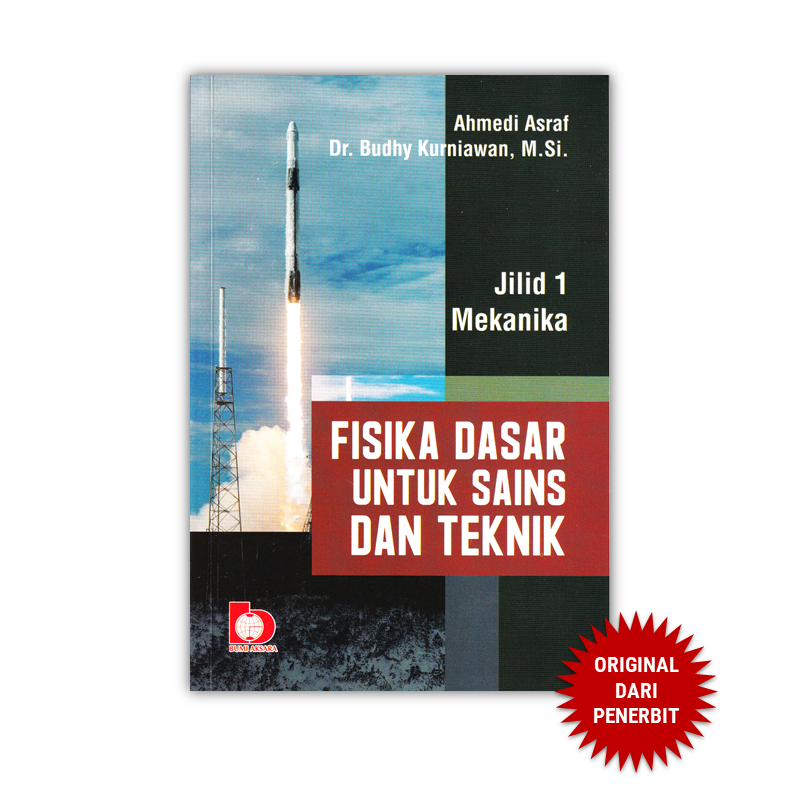 Fisika Dasar untuk Sains dan Teknik Jilid 1 : Mekanika | Lazada Indonesia