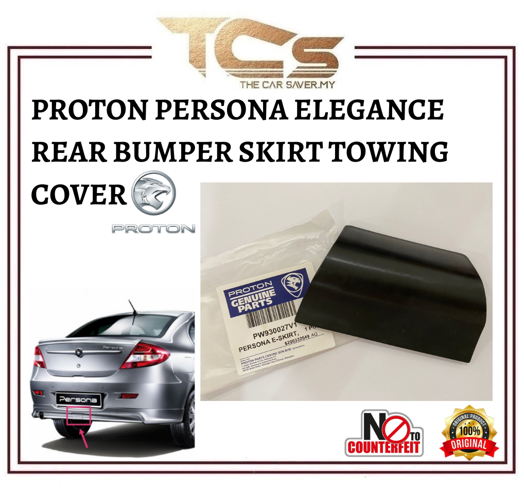PROTON PERSONA ELEGANCE REAR BUMPER SKIRT TOWING COVER PW930027 | Lazada